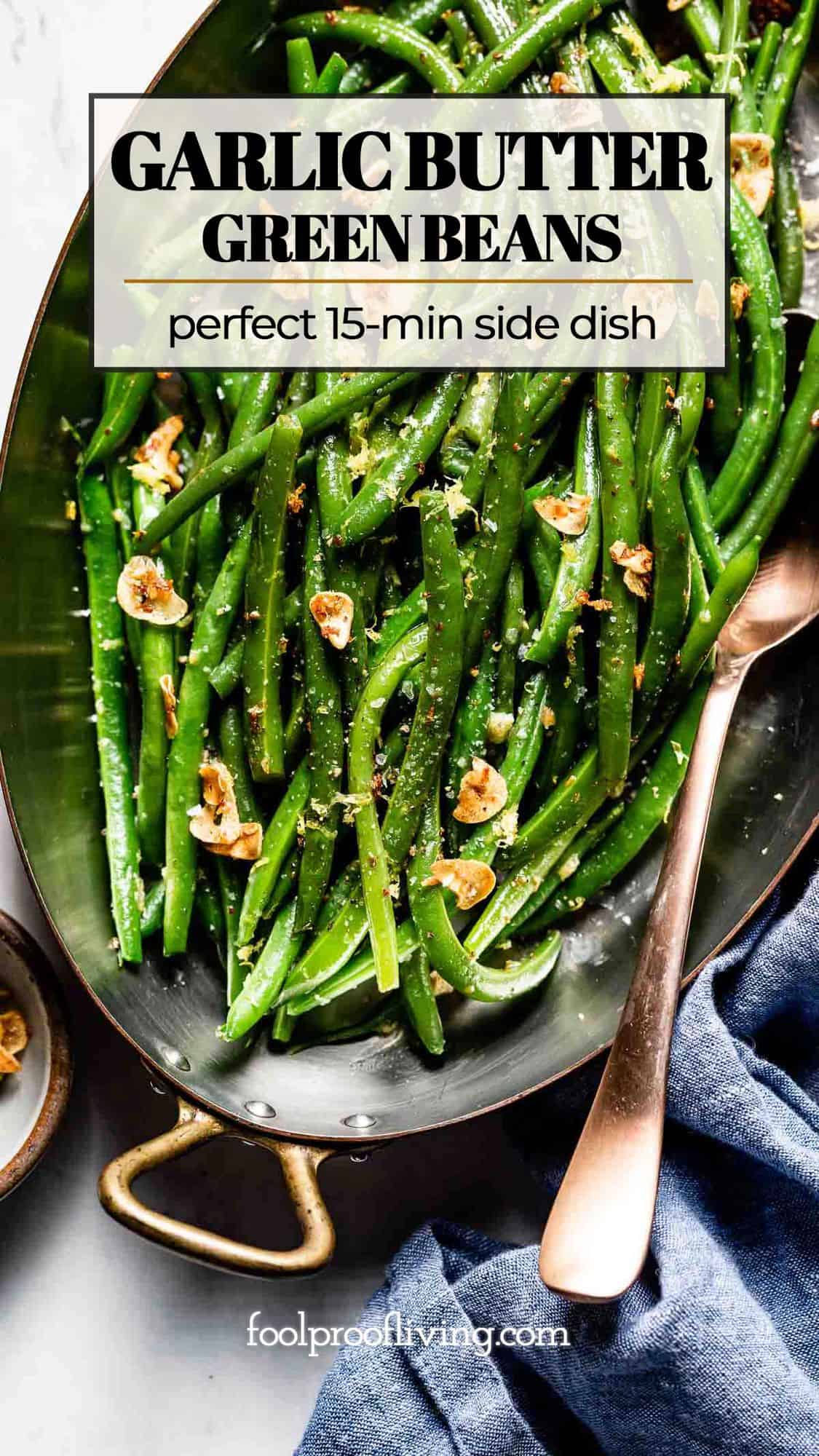 Garlic Butter Green Beans (15-minute 3-Ingredient Side Dish Recipe)