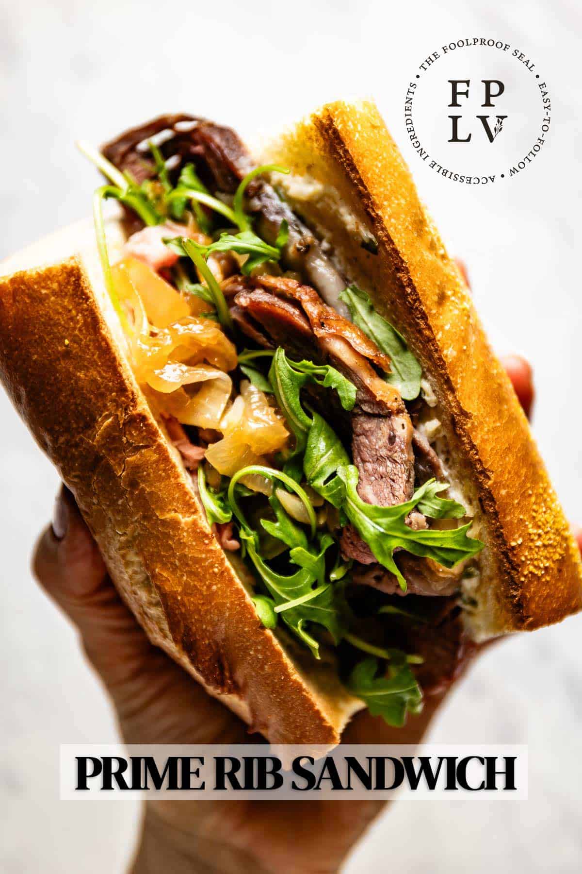 Leftover Prime Rib Sandwich Recipe - Foolproof Living