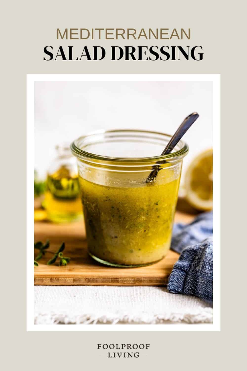 Mediterranean Salad Dressing - Foolproof Living