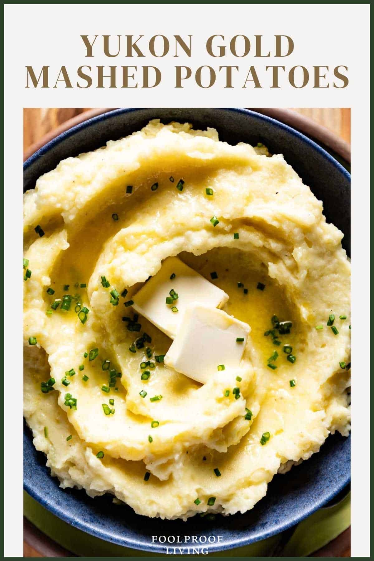 Creamy Yukon Gold Mashed Potatoes - Foolproof Living